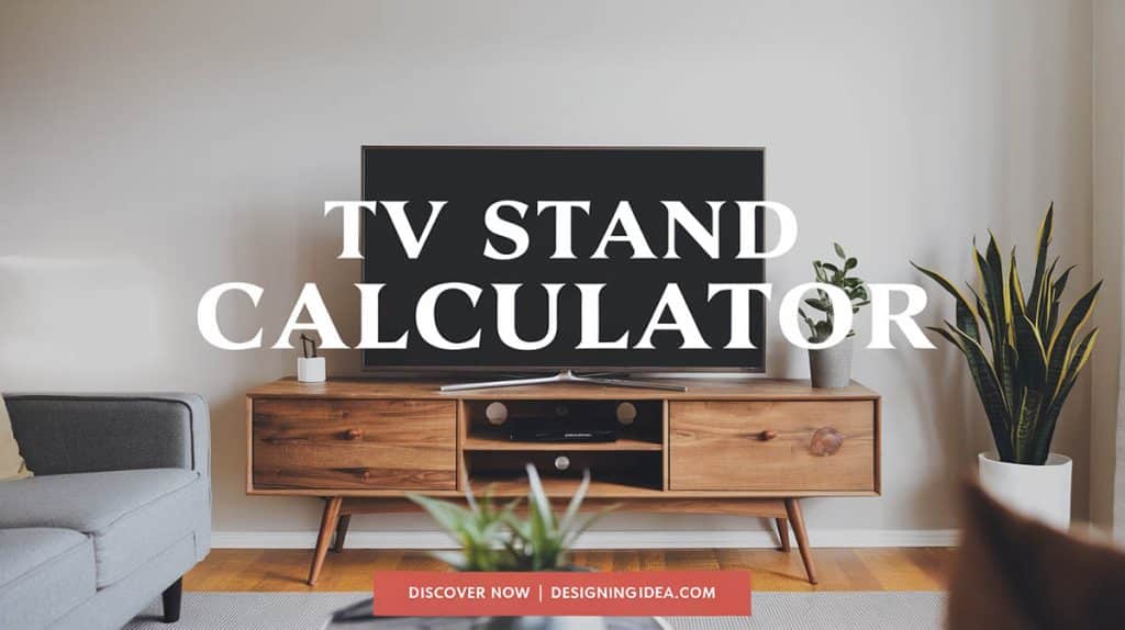 Find Your Perfect TV Stand With This Size Calculator Find Your Perfect TV Stand With This Size Calculator